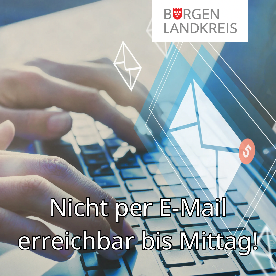 Aktuelle Störung: Landratsamt Burgenlandkreis nicht per E-Mail erreichbar